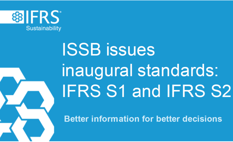 Mengenal IFRS S1 dan S2 Sebagai Standar Transparansi Sustainable ...